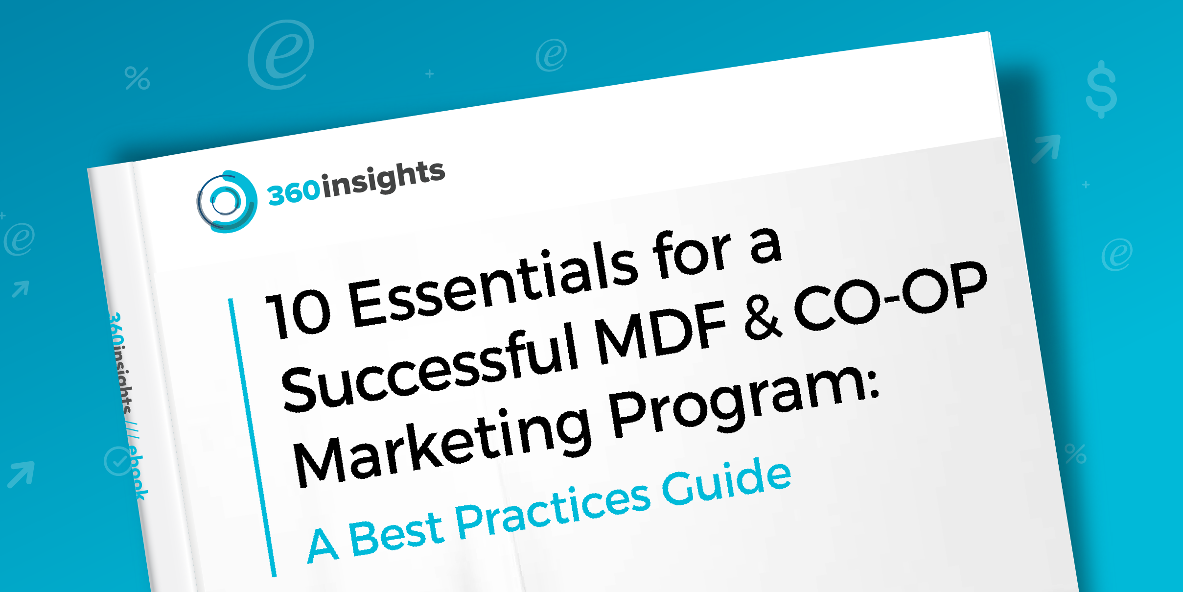 10 Essentials for a Successful MDF & CO-OP Marketing Program